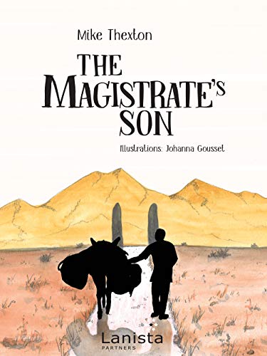 The Magistrate's Son (Xessus Book 1) - Kindle edition by Thexton, Mike ...