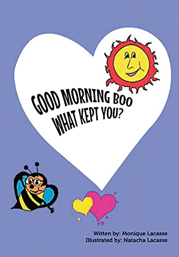 Good morning Boo - What kept you? (English Edition) eBook : Lacasse ...