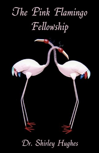 The Pink Flamingo Fellowship: Hughes, Shirley: 9781843756026: Amazon ...