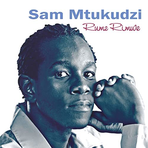 Amazon MusicでSam MtukudziのRume Rimweを再生する