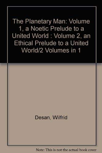 Buy The Planetary Man: Volume 1, a Noetic Prelude to a United World ...