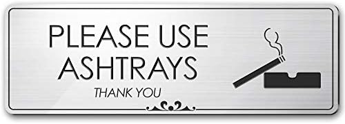 Amazon.com: Please Use Ashtrays Sign, Brushed Silver, Engraved, 3" x 9 ...