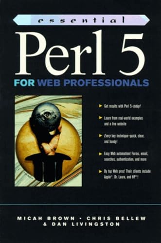 Essential Perl 5 for Web Professionals: Brown, Micah, Livingston, Dan ...