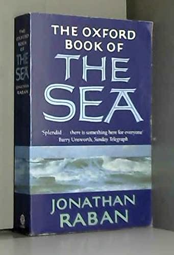 The Oxford Book of the Sea: Amazon.co.uk: Raban, Jonathan ...