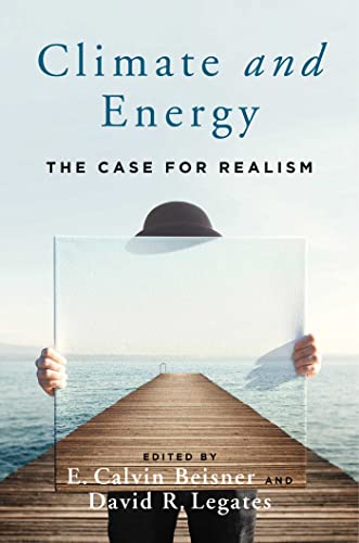 Amazon.com: Climate and Energy: The Case for Realism eBook : Beisner, E ...