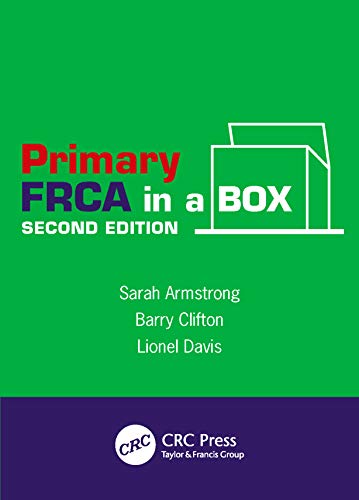 Primary FRCA in a Box, Second Edition eBook : Armstrong, Sarah, Clifton ...