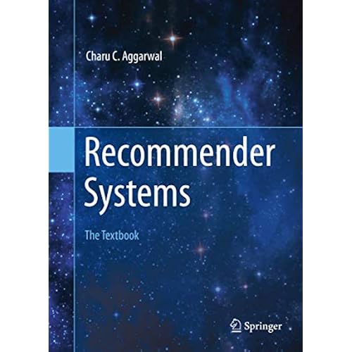 Recommender Systems The Textbook