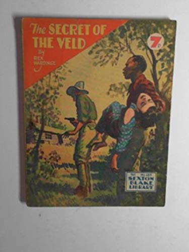 The secret of the veld (Sexton Blake Library, 3rd series, no.137 ...