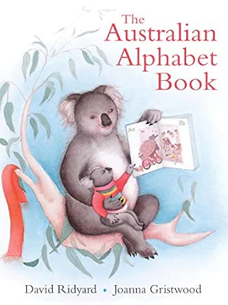 The Australian Alphabet Book : Ridyard, David, Gristwood, Joanna ...