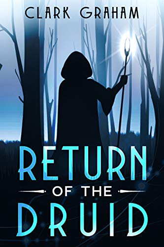 Amazon.com: Return of the Druid (Elvenshore Series Book 8) eBook ...
