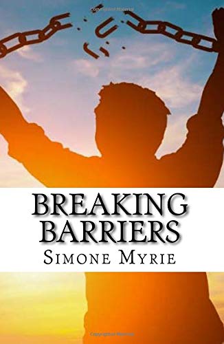 Breaking Barriers: Myrie, Simone: 9781726032278: Amazon.com: Books