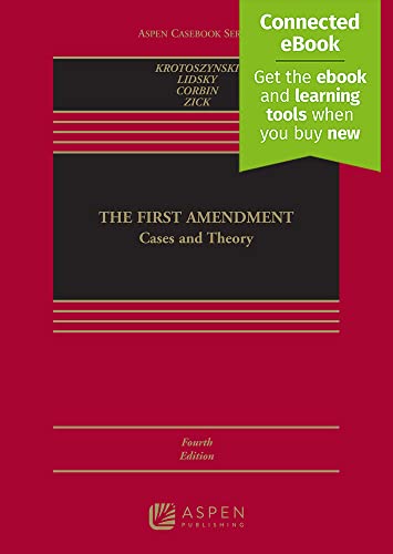 The First Amendment: Cases and Theory [Connected Ebook] (The Aspen ...