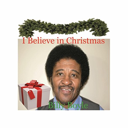 I Believe in Christmas by Billy Boyle on Prime Music
