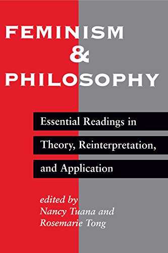 Feminism And Philosophy: Essential Readings In Theory, Reinterpretation ...