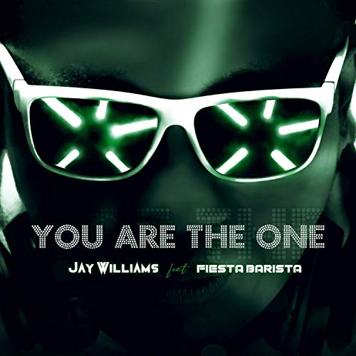 Play You Are the One by Jay Williams feat. Fiesta Barista on Amazon Music