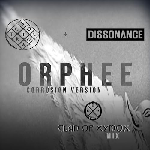 Play Orphee (Corrosion Version) (Clan of Xymox Mix) by Scott Crow, Clan ...
