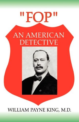 Fop: King, William Payne, M.D.: 9781413412888: Amazon.com: Books