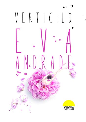 Verticilo eBook : Andrade, Eva: Amazon.com.br: Loja Kindle