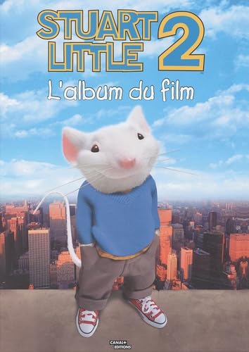 Stuart little 2 album du film : Michaels, Julie, Appelius, Paola ...