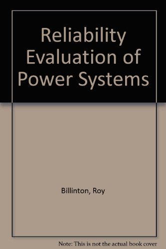 Reliability Evaluation of Power Systems: Roy Billinton: 9780273084853 ...
