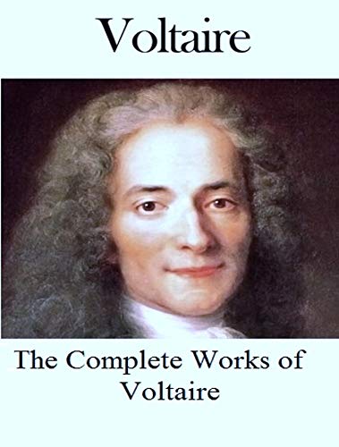 The Complete Works of Voltaire eBook : Voltaire,: Amazon.in: Kindle Store