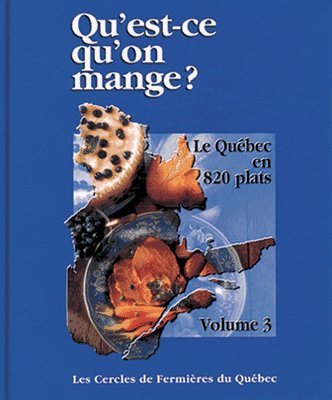 Qu'est-ce qu'on mange 3 (pf) volume 3 (bleu): Cfq: 9782920908529 ...