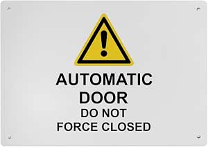 Amazon.com: Weatherproof OSHA Automatic Entrance Sign (Automatic Door ...