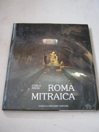 Amazon.com: Roma Mitraica: PAVIA, Carlo: Books