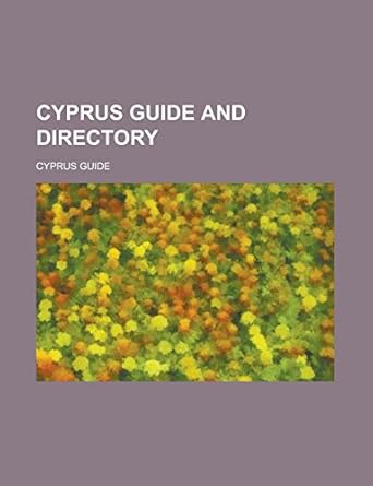 Cyprus guide and directory: Guide, Cyprus: 9781236791924: Amazon.com: Books