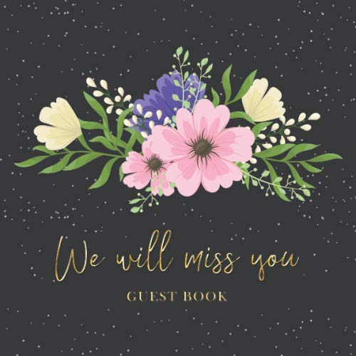 We Will Miss You: Retirement Memory Book, Farewell Party Guest Book ...