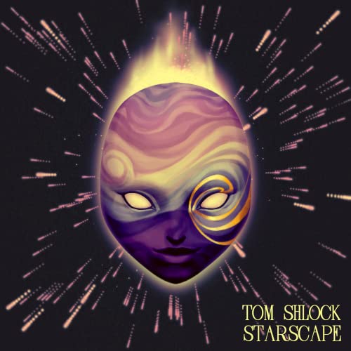 Play Starscape by Tom Shlock on Amazon Music