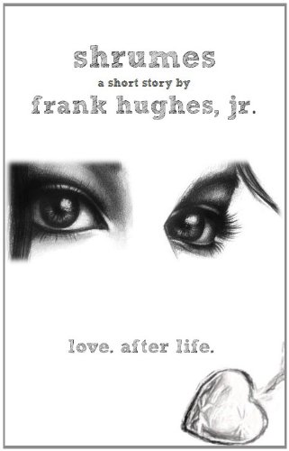 Amazon.com: Shrumes eBook : Hughes, Frank: Kindle Store