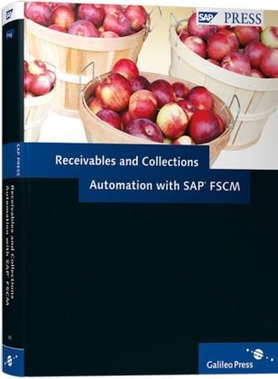 Buy Receivables and Collections Automation with SAP FSCM Book Online at ...