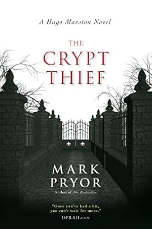 The Crypt Thief: A Hugo Marston Novel (A Hugo Marston Novel Series Book ...