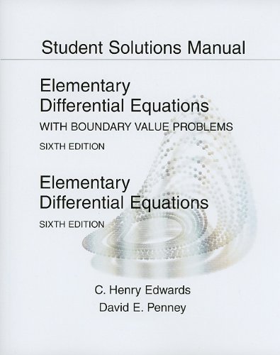 Student Solutions Manual for Elementary Differential Equations with ...