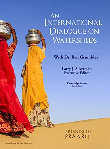 An International Dialogue on Watersheds: With Dr. Ben Grumbles 2 ...