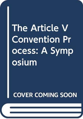 Amazon | The Article V Convention Process: A Symposium | Kauper, Paul ...
