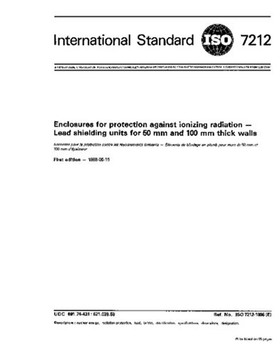 ISO 7212:1986, Enclosures for protection against ionizing radiation ...