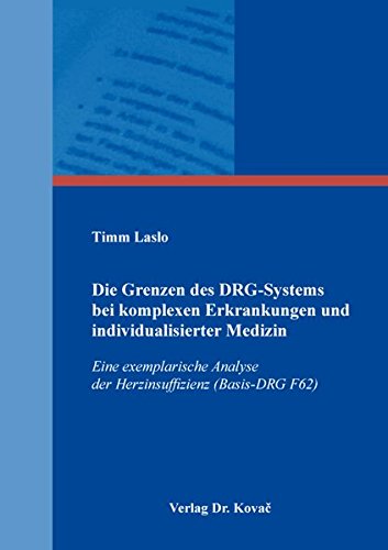 Amazon.com: Die Grenzen des DRG-Systems bei komplexen Erkrankungen und ...