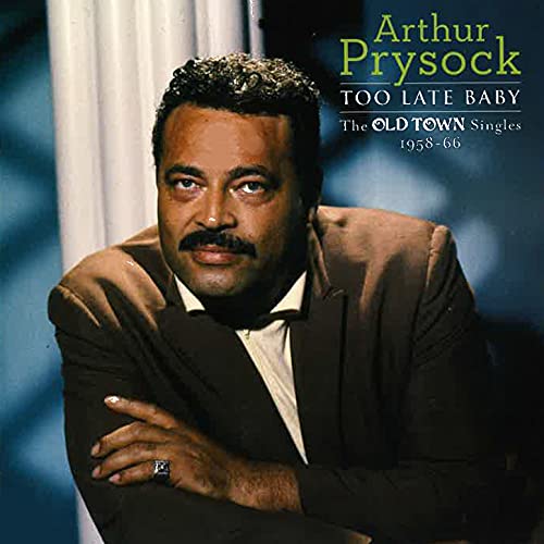 Amazon.com: Too Late Baby : Arthur Prysock: Digital Music