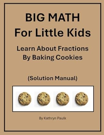 BIG MATH for Little Kids: Learn About Fractions by Baking Cookies ...