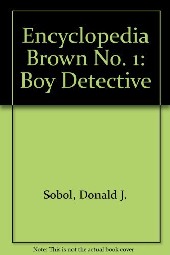 Amazon | Encyclopedia Brown No. 1: Boy Detective | Sobol, Donald J ...