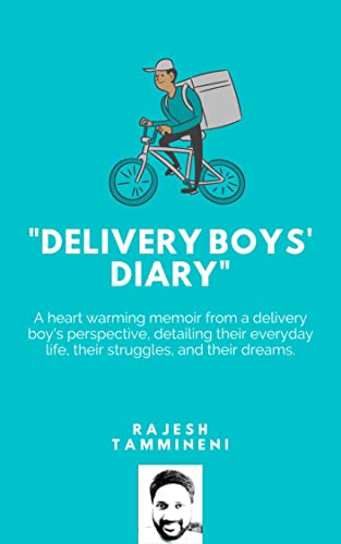 Delivery Boys' Diary: A heartwarming memoir from a delivery boy's ...
