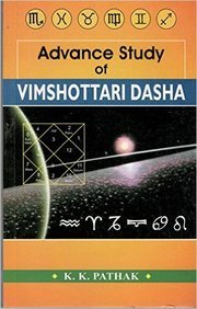 Hindu Dasha System Vol 1 Principles Of Vimshottari And Agni Dashas With ...
