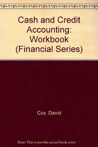 Cash and Credit Accounting Workbook (Financial Series): Michael Fardon ...