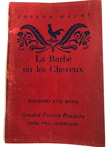 Amazon.com: La Barbe Ou Les Cheveux Comedie en un Acte Graded French ...