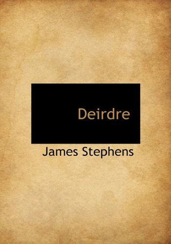 Amazon.co.jp: Deirdre : Stephens, James: 洋書