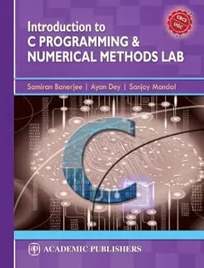 INTRODUCTION TO C PROGRAMMING & NUMERICAL METHODS LAB [Paperback] : Amazon.in: Books