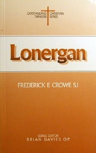 Lonergan: Crowe Frederick E: 9780022566654: Amazon.com: Books