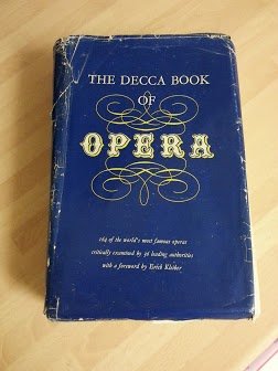 The Decca Book of Opera: Various: Amazon.com: Books